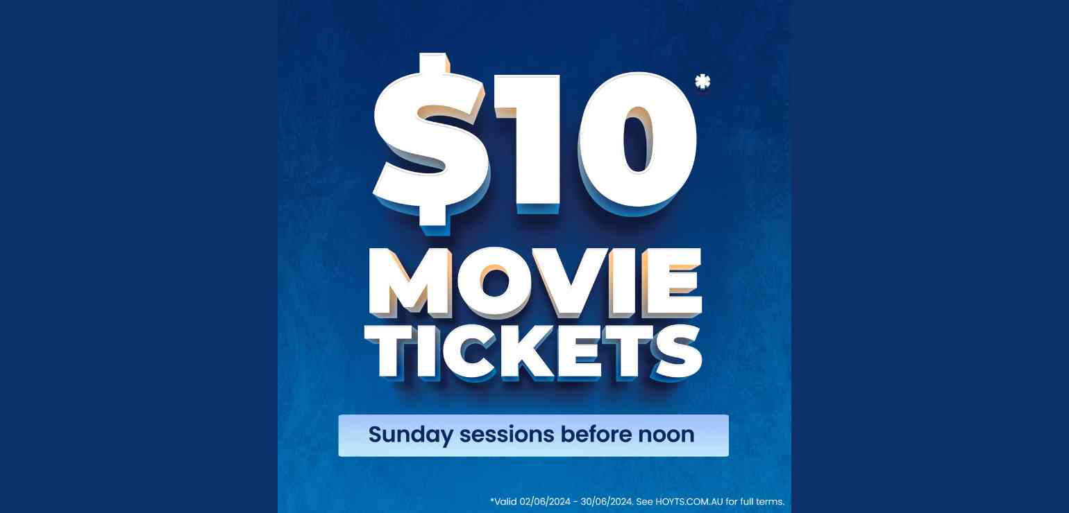 Hoyts announces $10 movie tickets on Sundays - The Redland City Minute